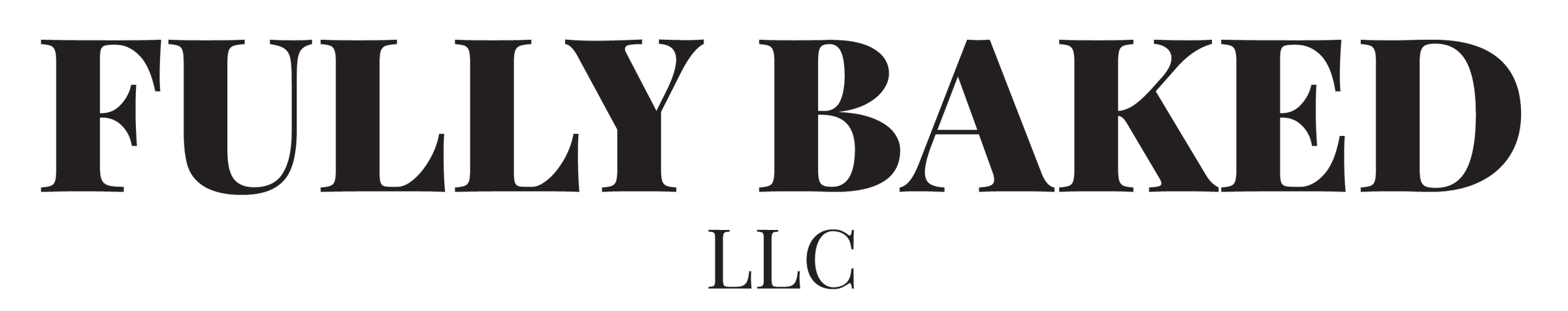 pre order | Fully Baked LLC